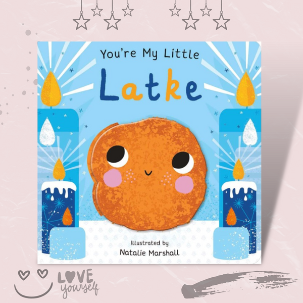 You're My Little Latke by Natalie Marshall – You Belong Books and Crafts