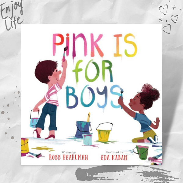 Pink Is for Boys by Robb Pearlman – You Belong Books and Crafts
